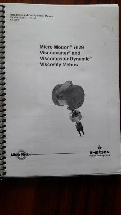 Emerson Micro Motion 7829 Viscomaster Dynamic 7829FEANAJRBCA Fork Meter ...