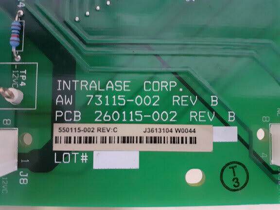 Intralase Corp 550115-002 Rev:C AW 73115-002 Rev B PCB 260115-002 Rev B ...
