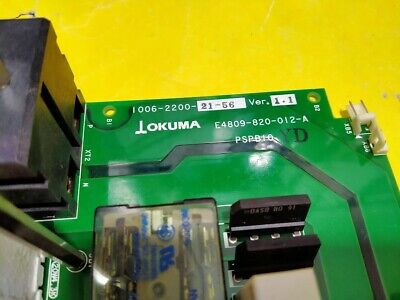 Okuma E4809-820-012-A Okuma PSPBI0 1006-2200-21-56 U:1.1 Okuma MPS 10 ...
