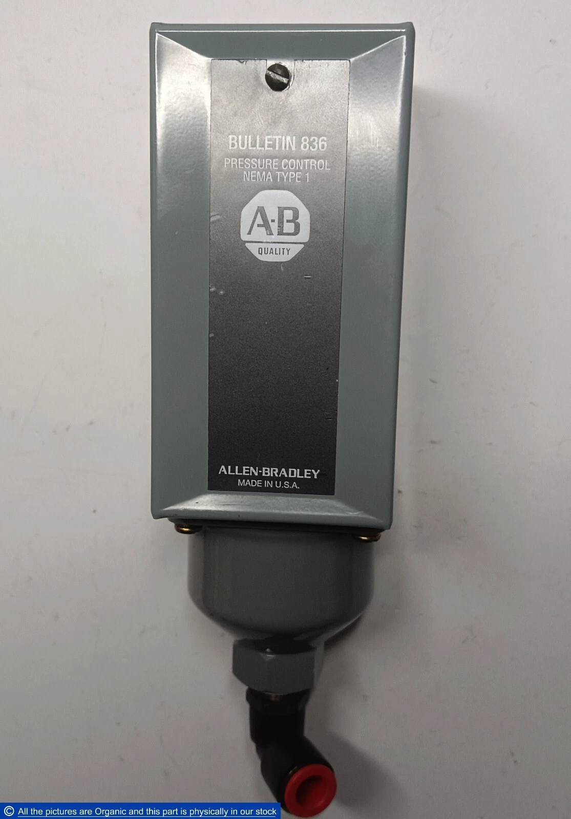 Allen-Bradley Bulletin 836 Pressure Control Switch Enclosure Type 1 ...